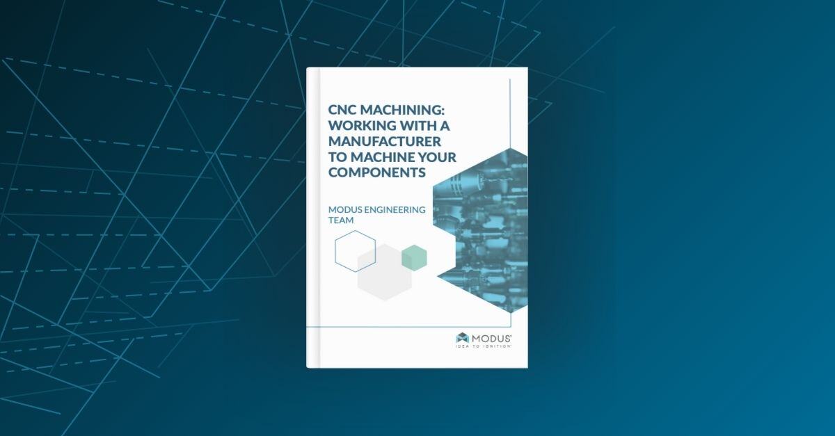 Modus Advanced Inc. | CNC Machining Guide